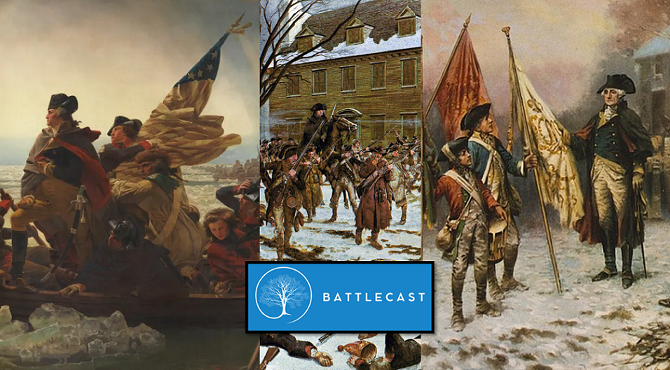 Victory or Death: The Battle of Trenton /// 111 – Battlecast
